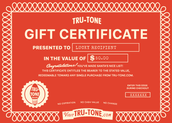 Tru-Tone Gift Certificates